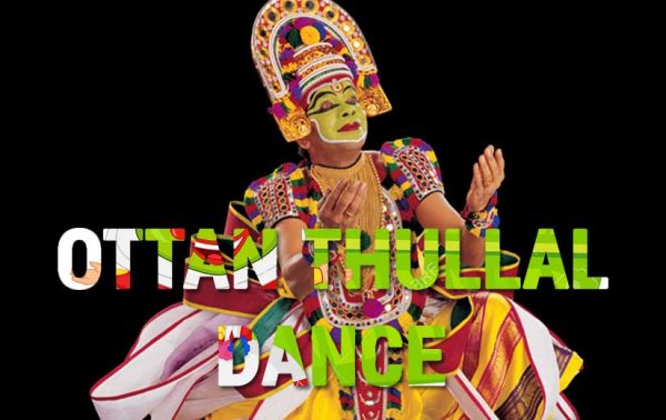 Ottan Thullal - Kerala Classical and Traditional Dances